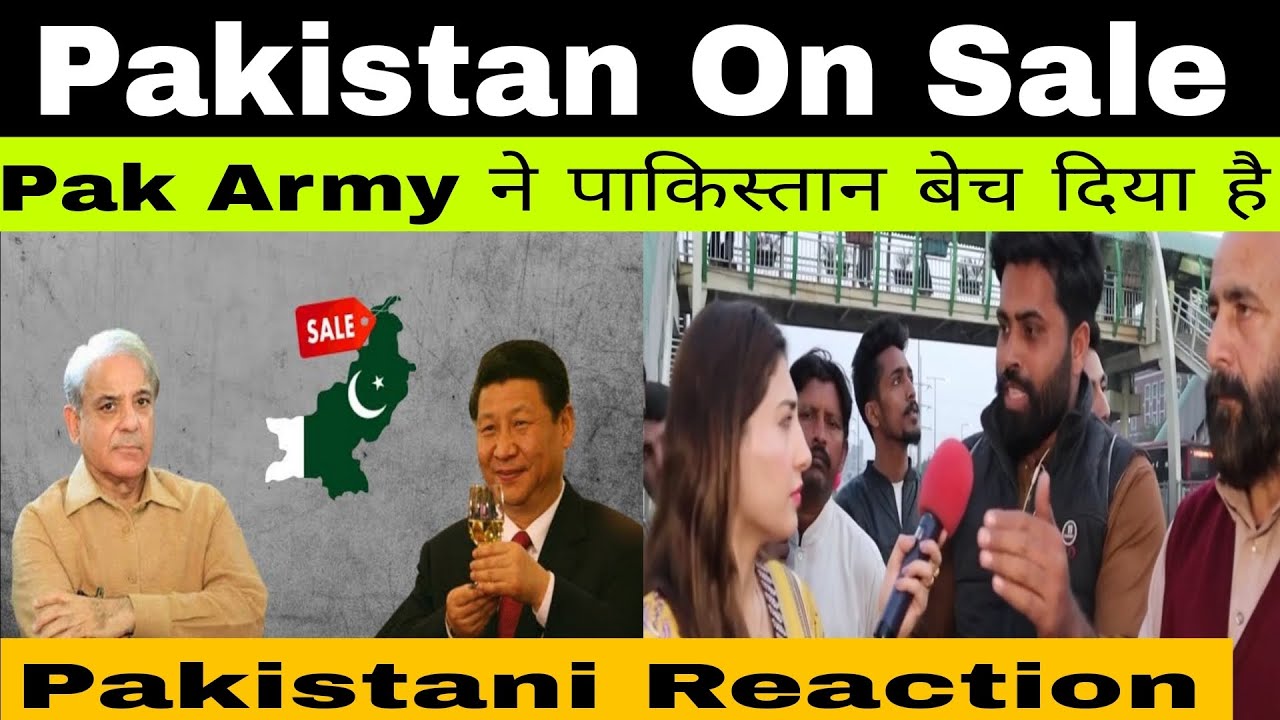 Pakistan on Sale | Pak public reaction - YouTube