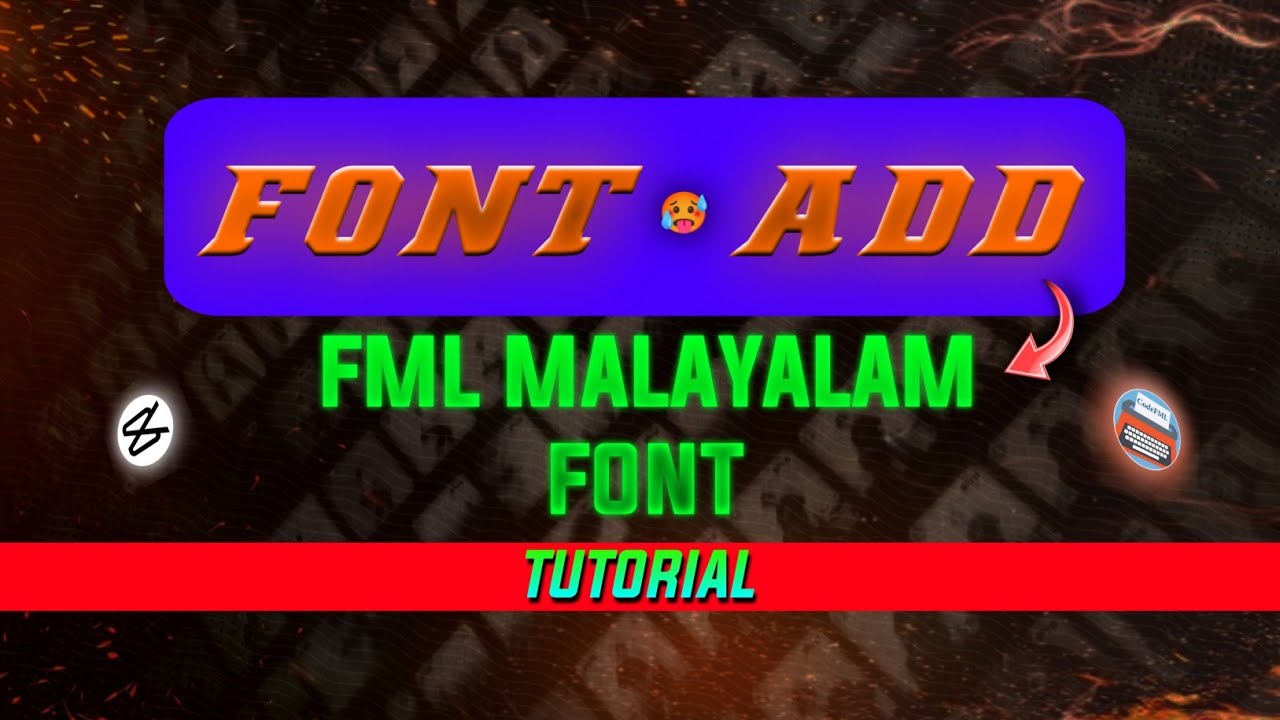 HOW TO CAPCUT MALAYALAM FML FONT ADD | MALAYALAM FONT ADD TUTORIAL ...