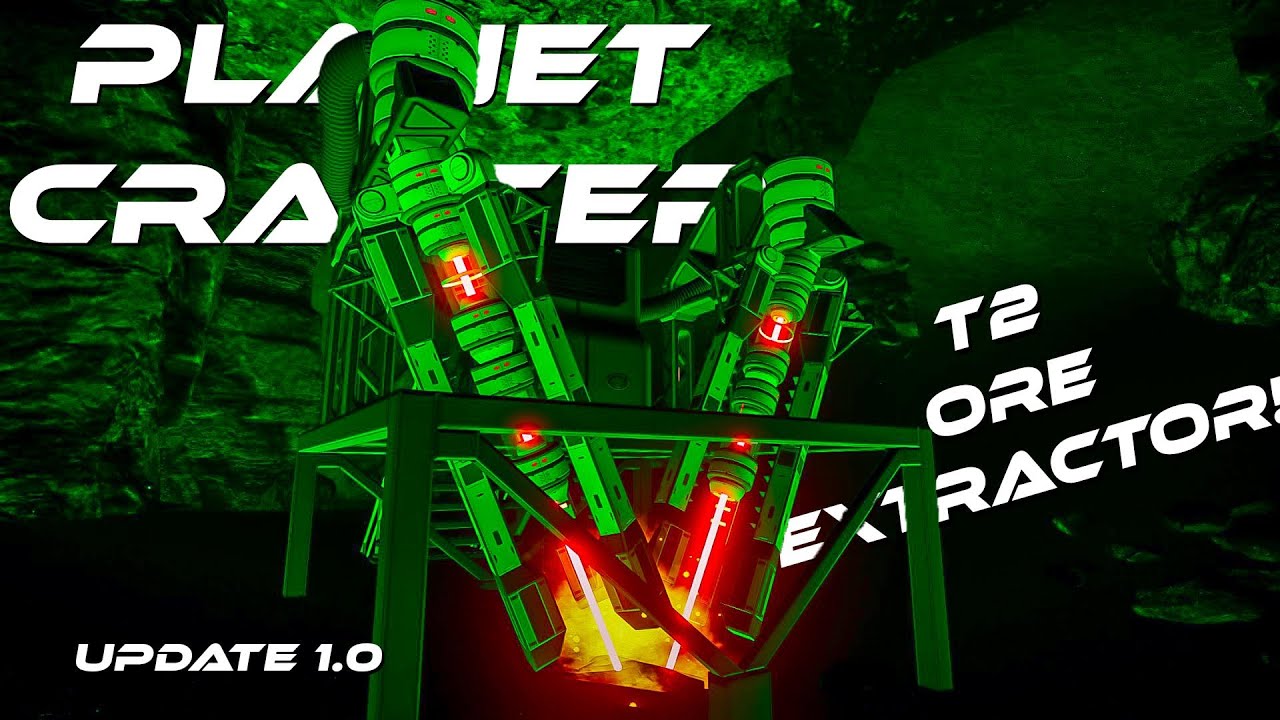 Is the Tier 2 ORE EXTRACTOR Worth it?! / PLANET CRAFTER / 1.0 / E11S1 ...