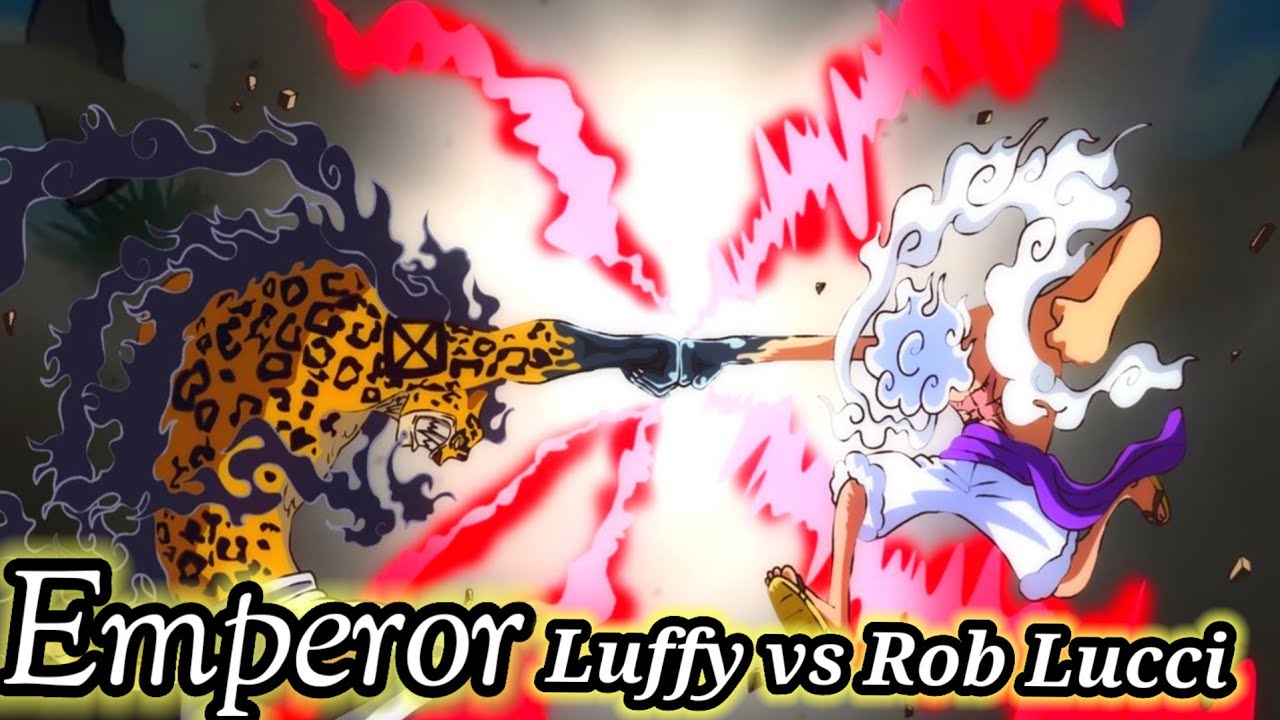 Emperor Luffy vs Rob Lucci (Part-1) || Gear 5 Luffy vs Awakened Rob ...