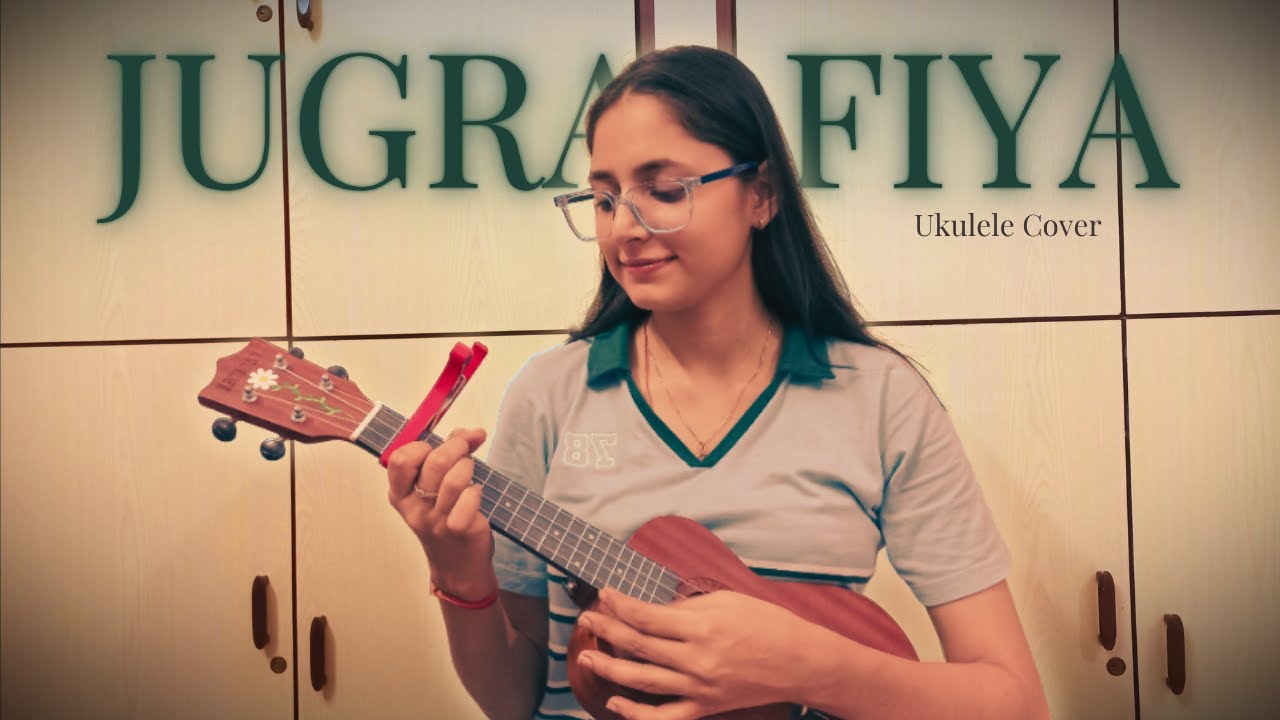 Jugraafiya Song - Super 30 | Ukulele Cover - YouTube