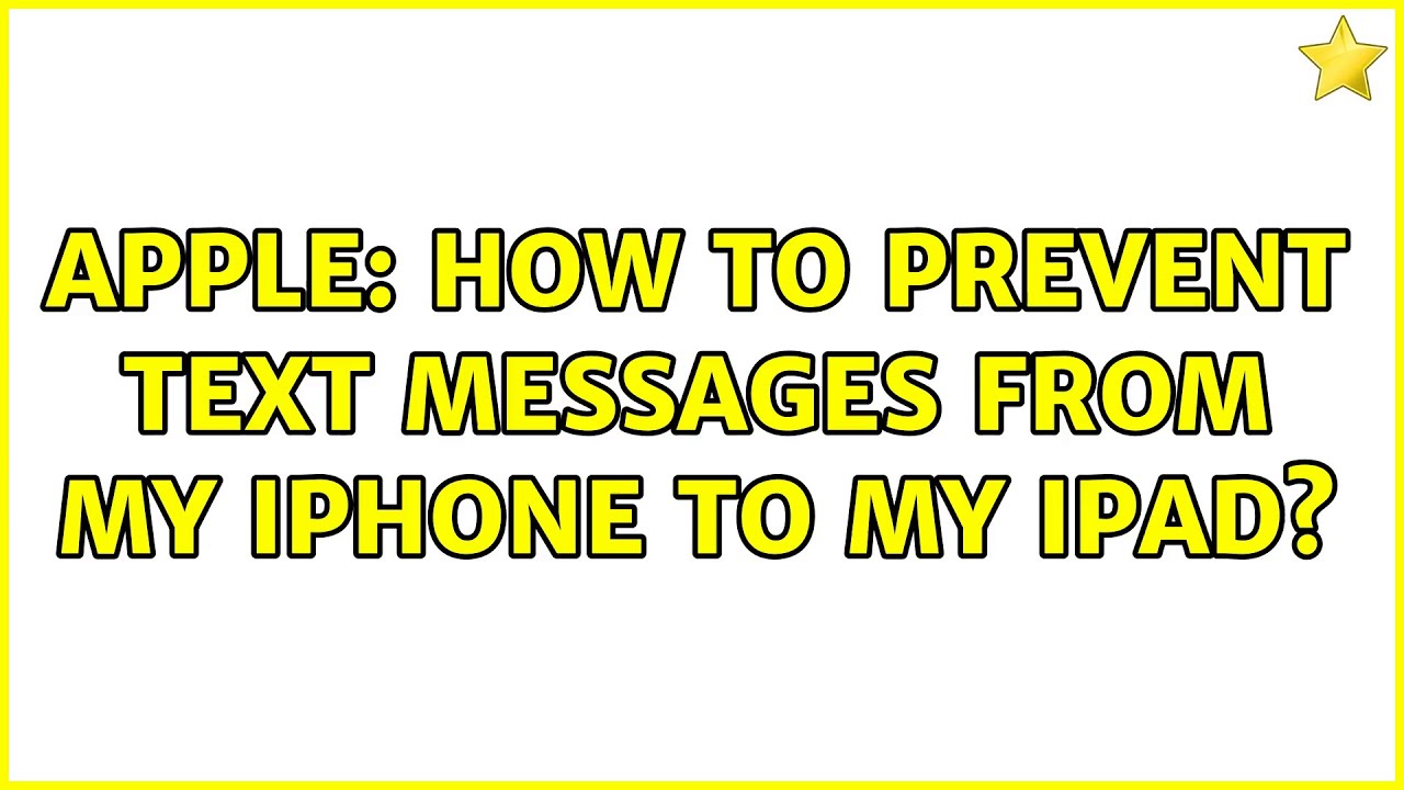 Apple How To Prevent Text Messages From My IPhone To My IPad YouTube Apple How To Prevent Text Messages From My IPhone To My IPad YouTube