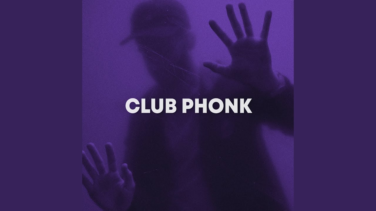CLUB PHONK (Remix) - YouTube