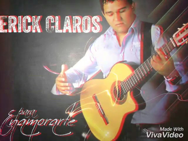 Erick Claros - Volveré a renacer (Para enamorarte) Acordes - Chordify