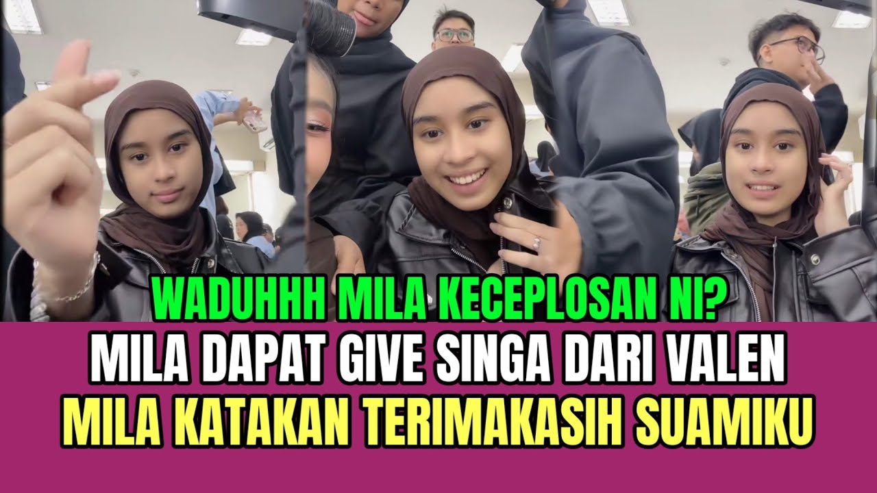 Live Mila Dapat Give Singa Dari Valen, Mila Katakan Terimakasih Sayang ...
