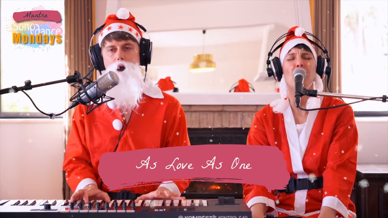 As Love As One | Christmas Mantra by Songdance - YouTube