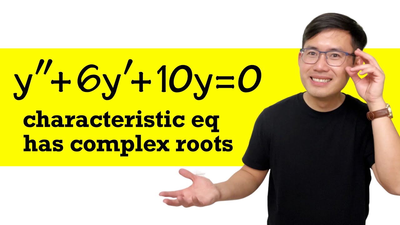 Auxiliary equations with complex roots, for 2nd order linear ...
