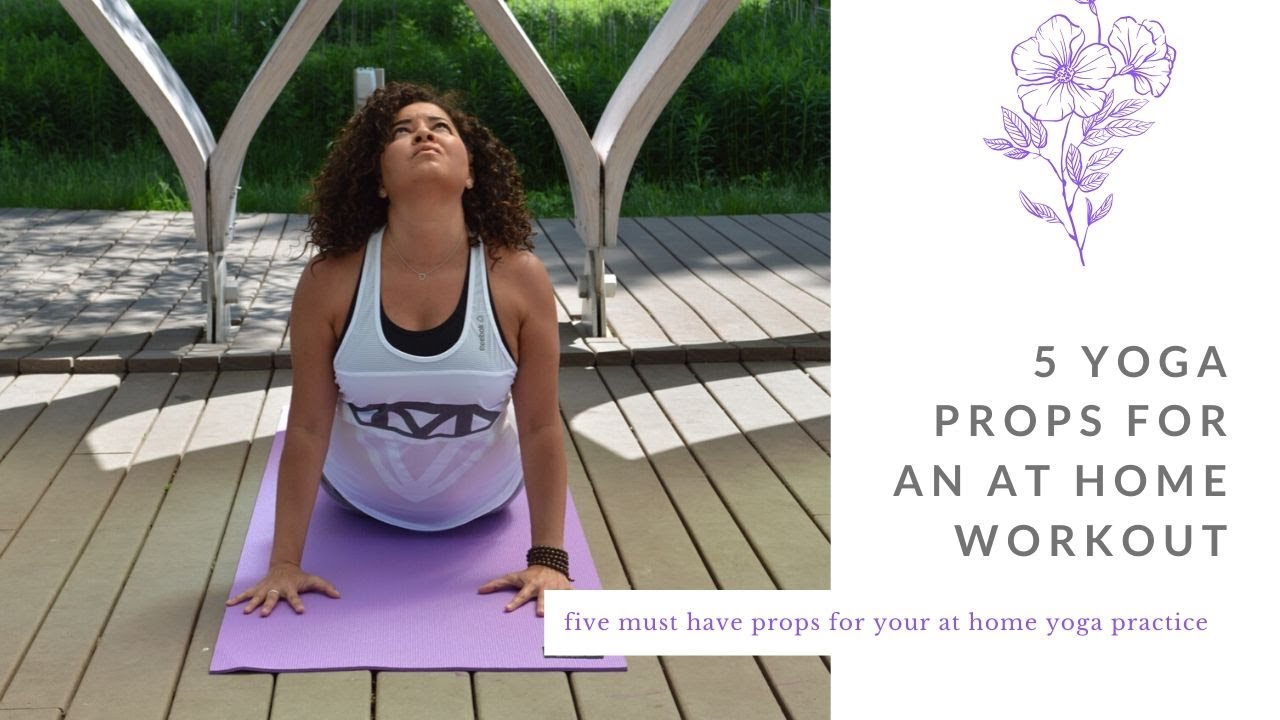 5 Yoga Props For An At Home Workout - YouTube