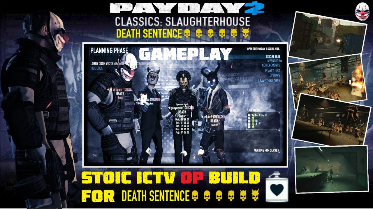PAYDAY 2 - DEATH SENTENCE OP STOIC ICTV "ROASTER" BUILD" - Gameplay ...