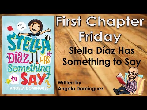 #FirstChapterFriday - "Stella Diaz has Something to Say" - YouTube