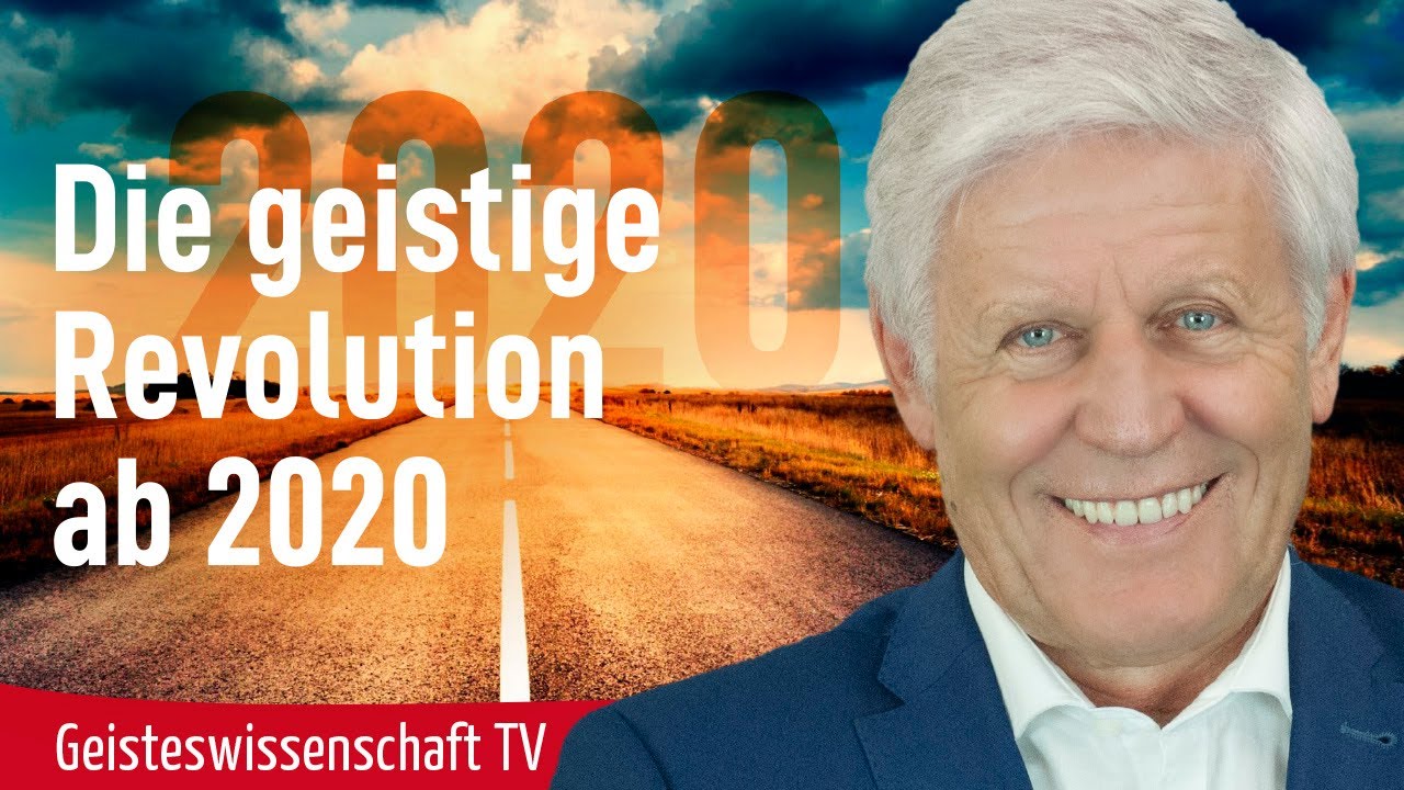 Die geistige Revolution ab 2020 - YouTube