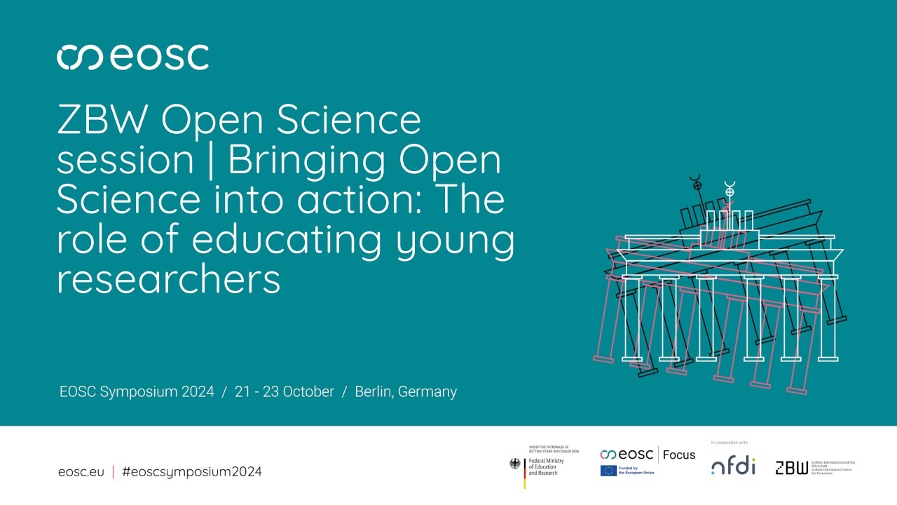 EOSC Symposium | Breakout session | ZBW Open Science Session - YouTube