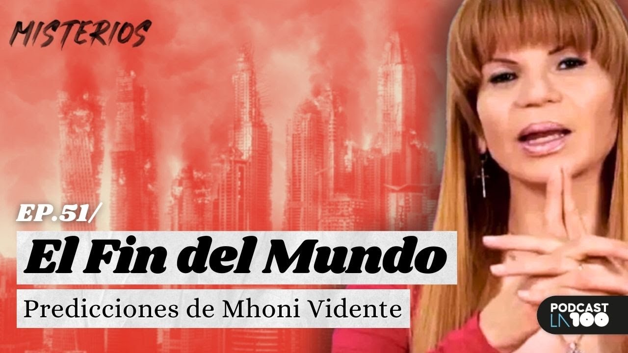 Predicciones De Mhoni Vidente La Fecha Del Apocalipsis Y El Fin Del Mundo 2️⃣0️⃣3️⃣1️⃣ Youtube