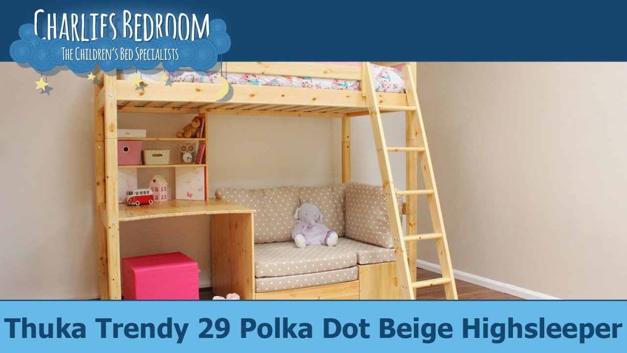 Thuka Trendy 29 Polka Dot Beige Highsleeper - Charlies Bedroom - YouTube