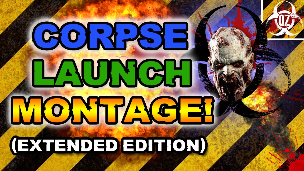 Dying Light Corpse Launch Montage (Extended Edition) - YouTube
