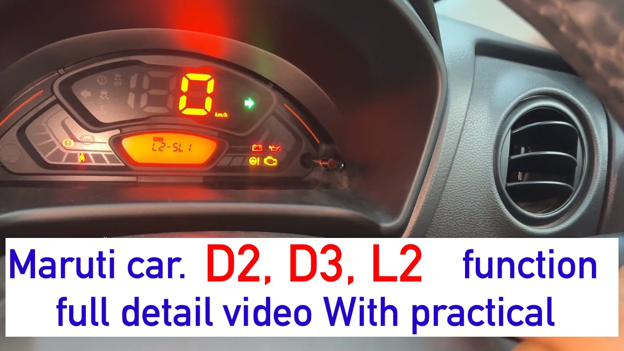 Maruti Suzuki car display D2 D3 L2 function full detail with practical ...