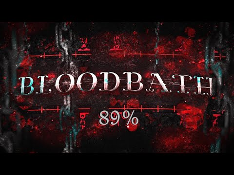 Bloodbath 89% - YouTube