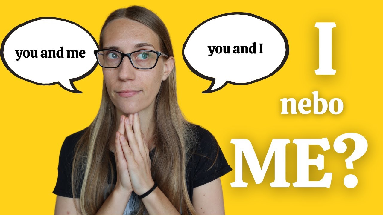 Plete se #18: I vs. me - YouTube