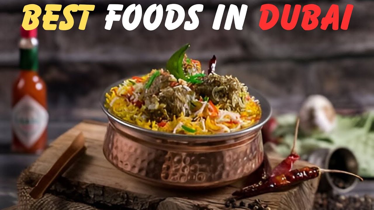 Top 15 Foods To Eat In Dubai - YouTube