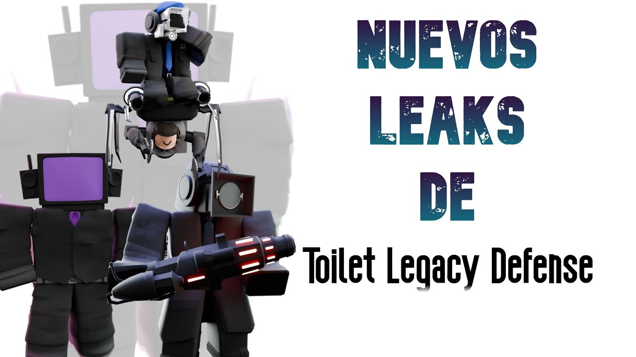 Nuevos Leaks de toilet legacy defense |Roblox | Leaks TLD - YouTube