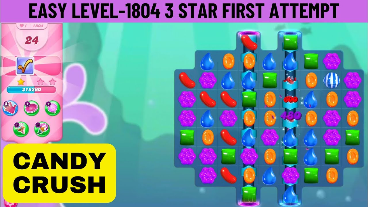 Candy Crush | Easy Level 1804 | 3 Star | First Attempt | Gameplay ...