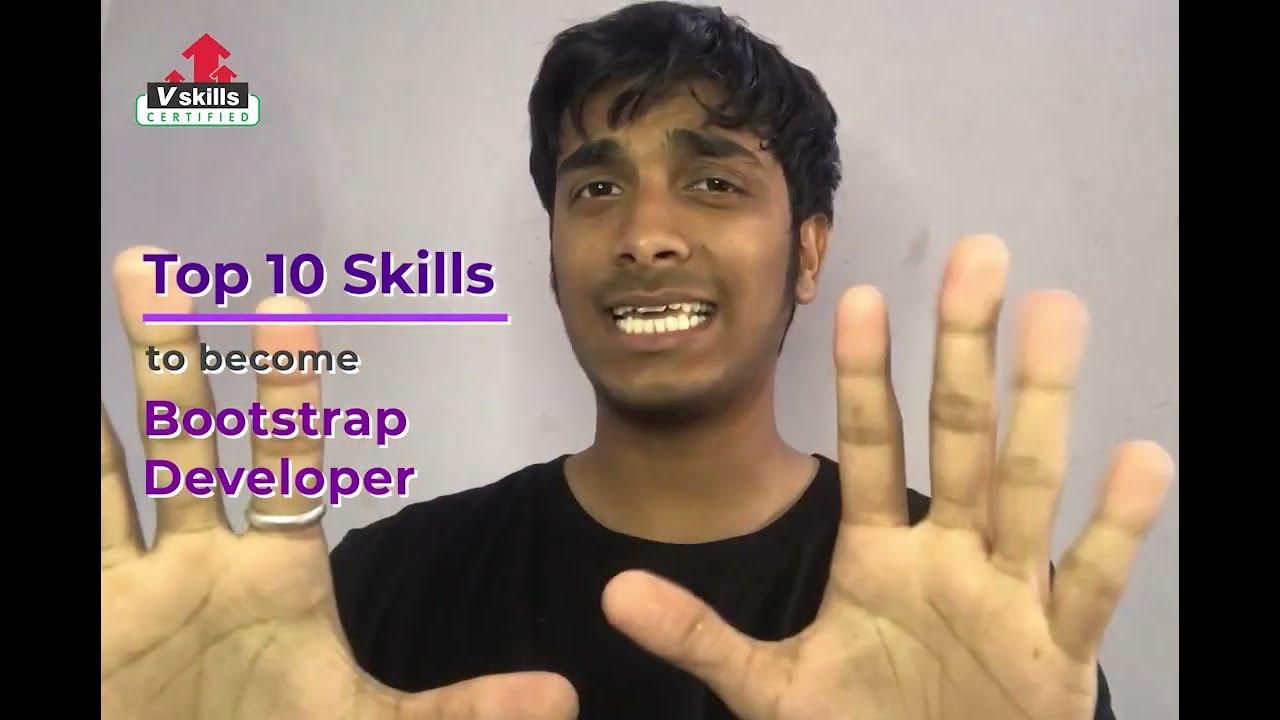 Top 10 Skills to become Bootstrap Developer - YouTube