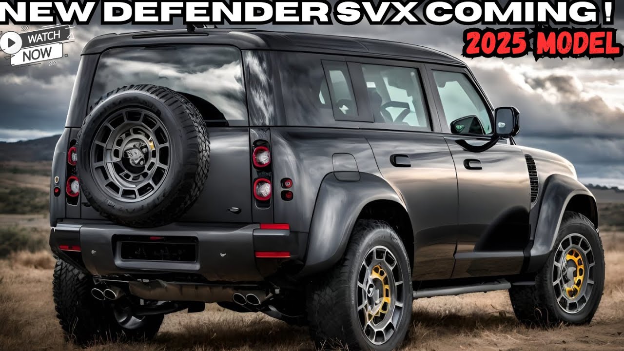 2025 Land Rover Defender SVX Official Reveal FIRST LOOK YouTube