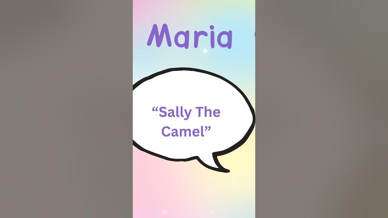 Ms. Maria Sings | Sally The Camel | Learning for Babies & Toddlers ...