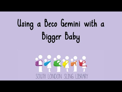 How to use a Beco Gemini with a Bigger Baby
