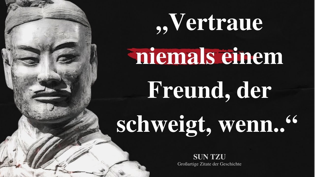 Die klügsten Zitate von Sun Tzu, die du besser so früh wie möglich ...
