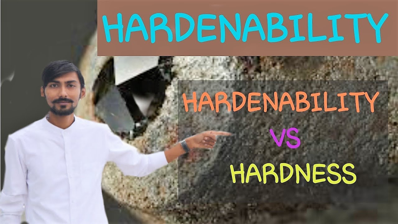 [HINDI] HARDENABILITY ~ HARDNESS vs HARDENABILITY ~ SCIENCE BEHIND ...