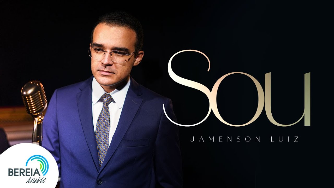 Jamenson Luiz | Sou [Clipe Oficial] - YouTube