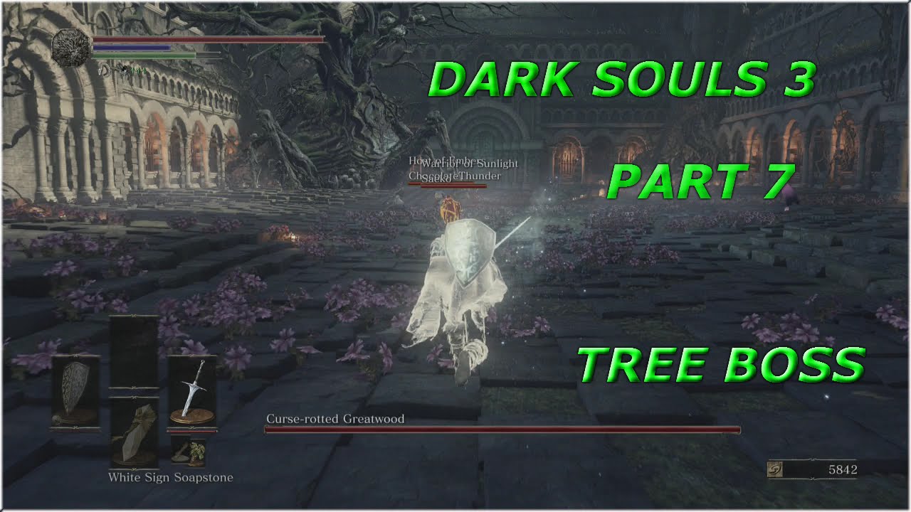DARK SOULS 3 PART 7 TREE BOSS - YouTube