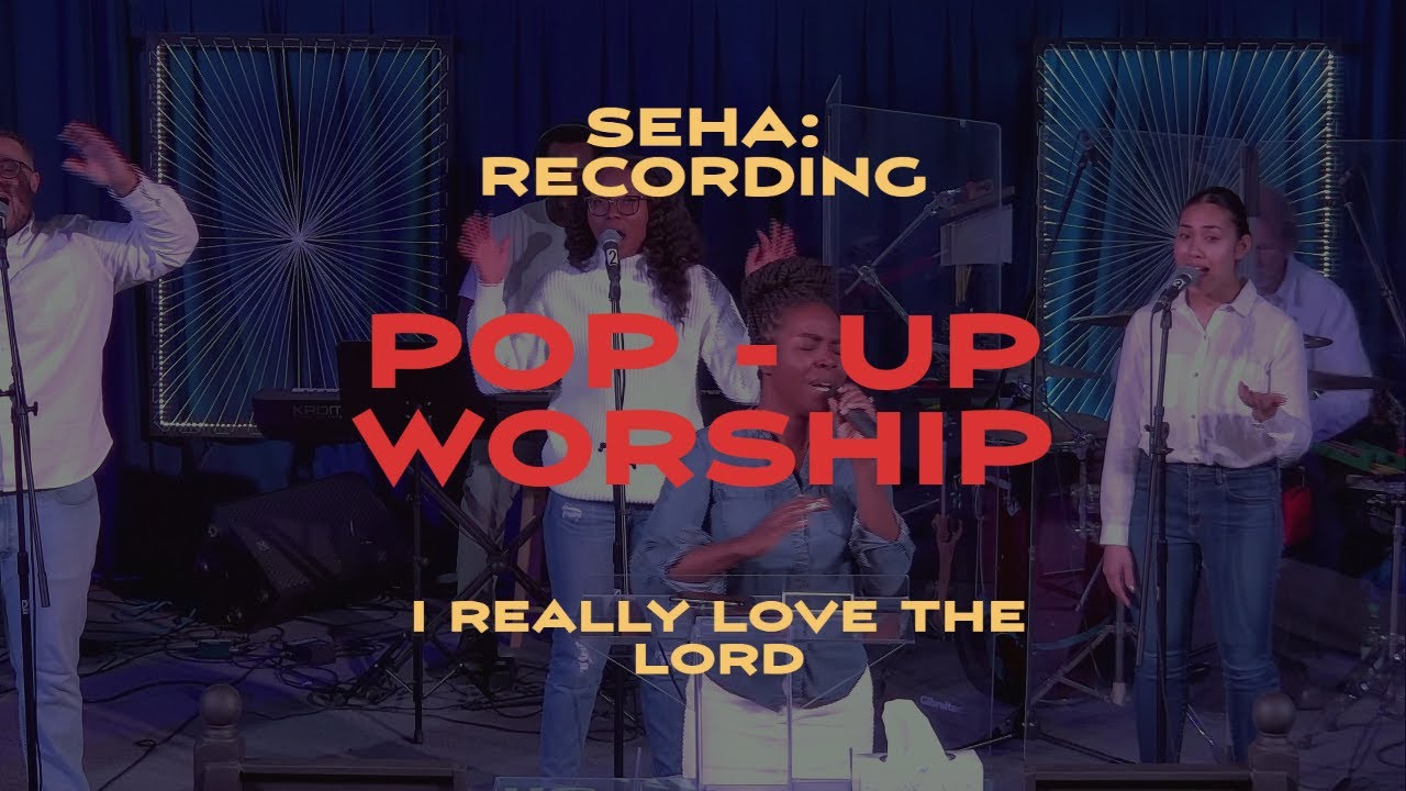 I Really Love The Lord - Pop-up Worship: CALGARY LIVE - YouTube