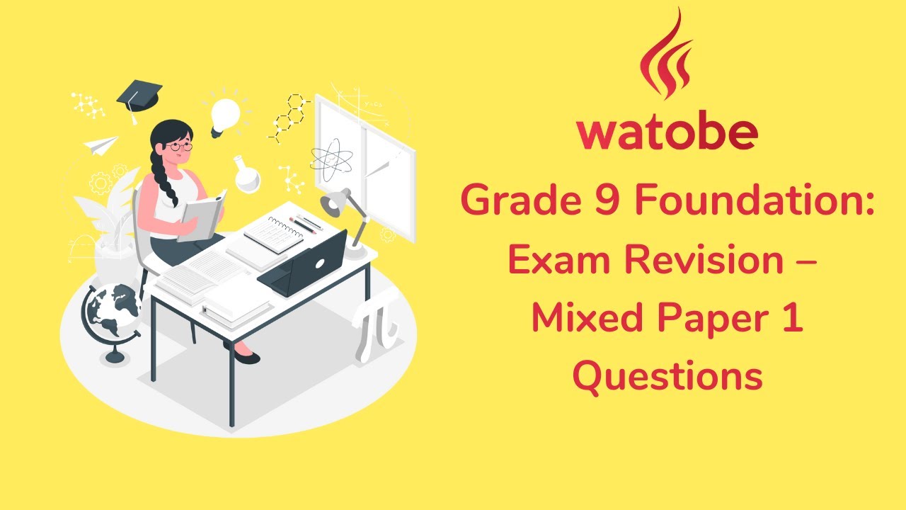 Grade 9 - Exam Revision Foundation (mixed paper 1 questions) - YouTube