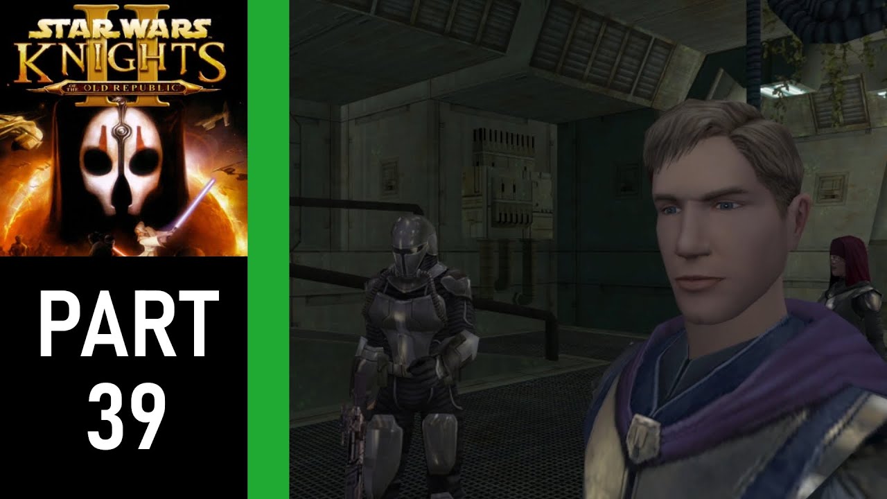 Star Wars Knights of the Old Republic II | Part 39 | Onderon uprising ...