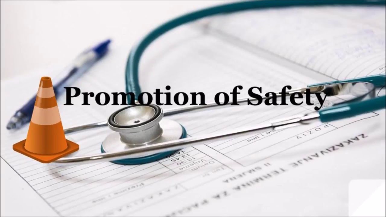 Promotion of Safety - YouTube