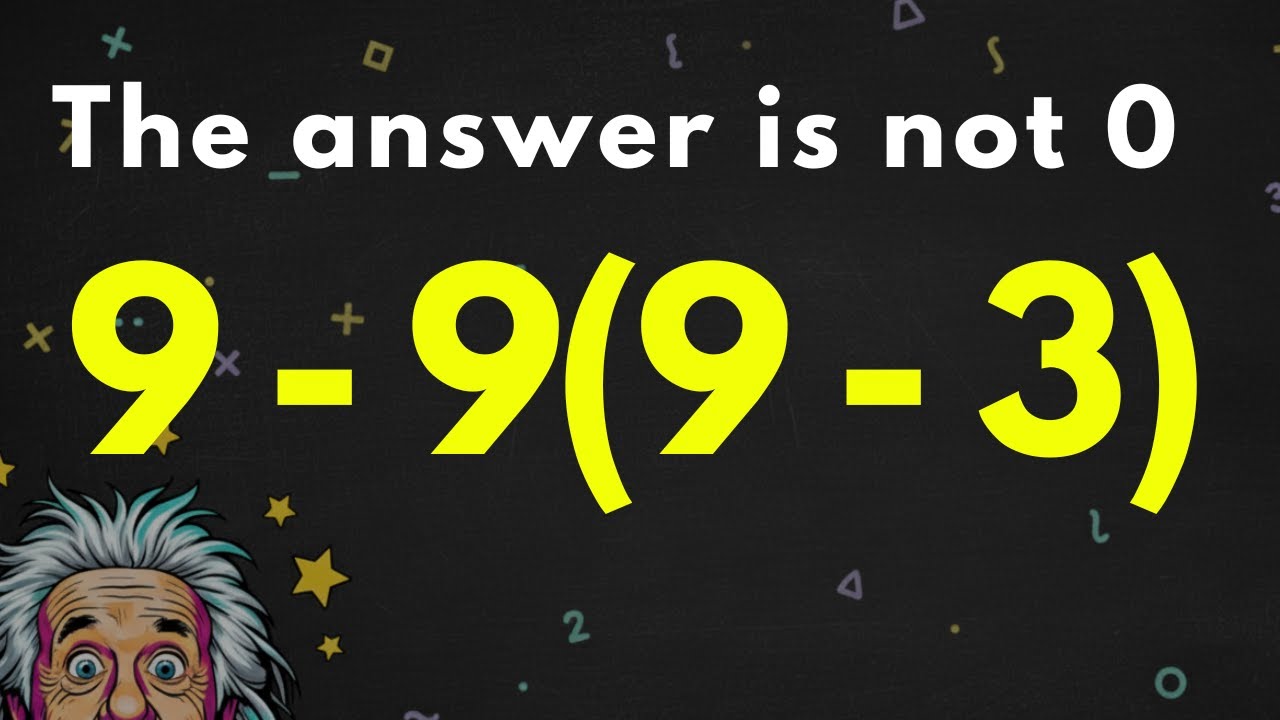 🔥 This PEMDAS Viral Math Problem Tricks Almost Everyone! | 9−9(9−3 ...