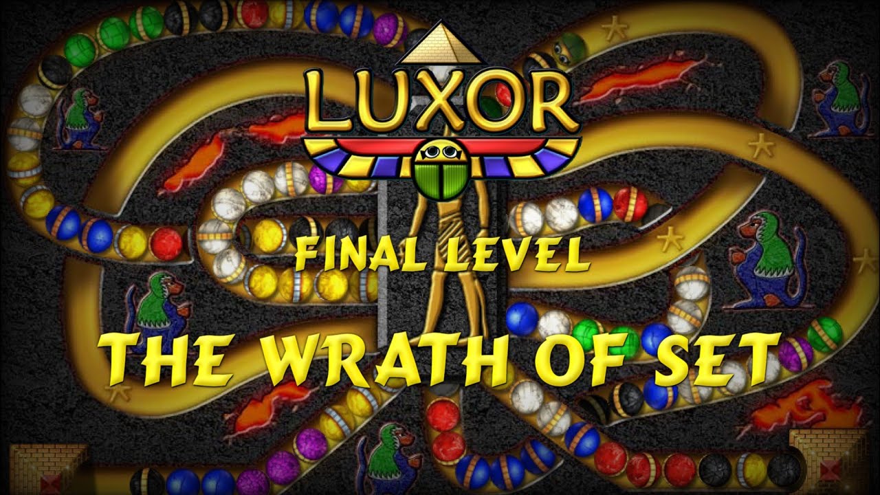 [Luxor 1/OFFCIAL] Final Level - The Wrath Of Set - YouTube