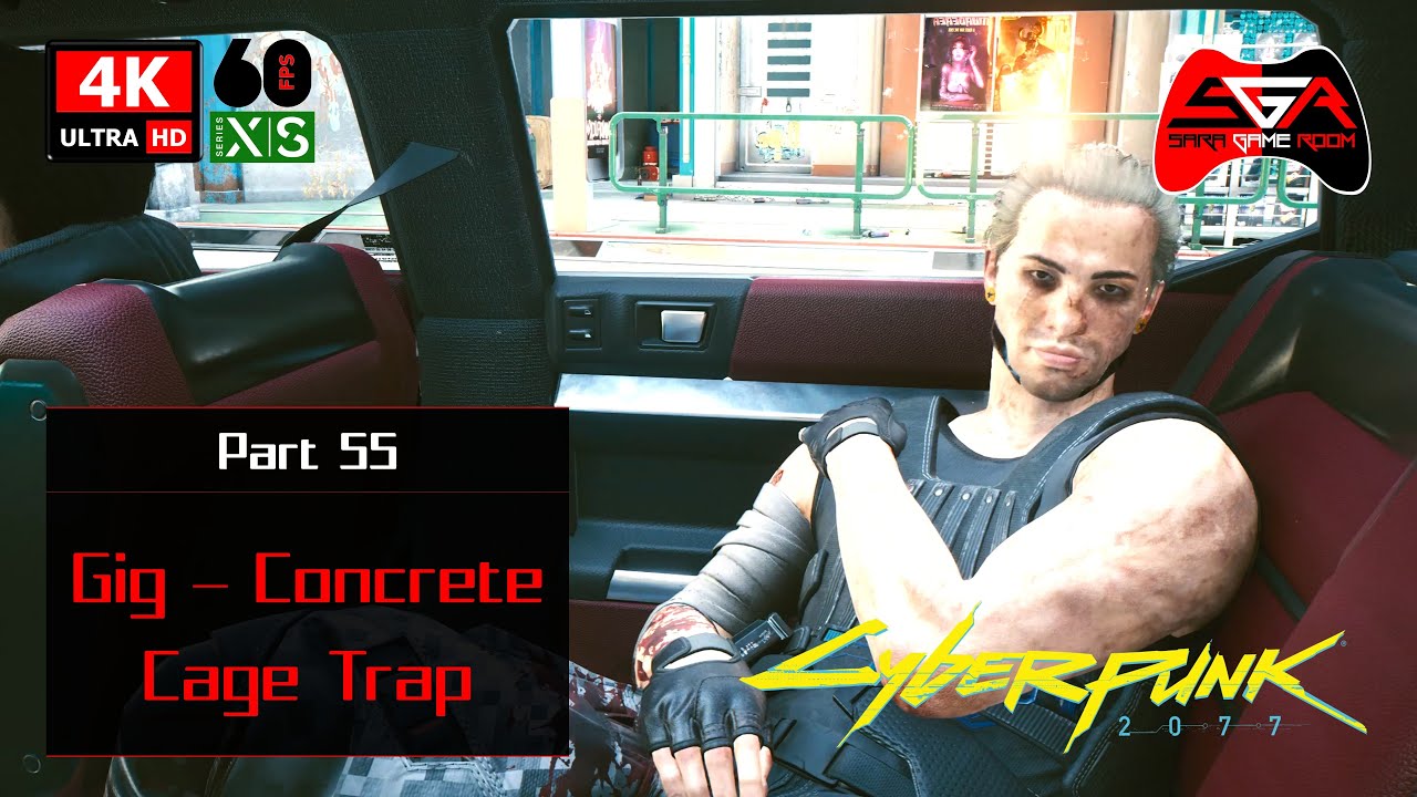 Cyberpunk 2077 Gameplay Walkthrough - Part 55 Gig - Concrete Cage Trap - YouTube