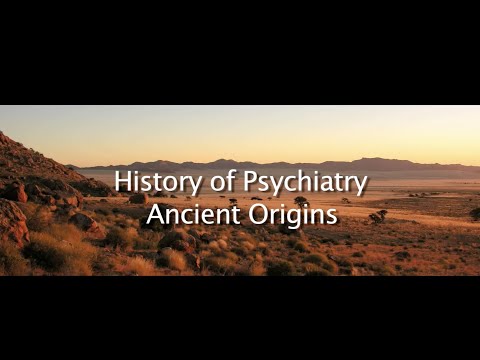 History of Psychiatry - Ancient Origins
