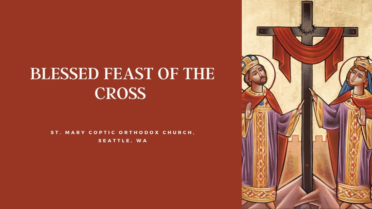 Tuesday Vespers | Blessed Feast of The Cross and St Theodore Al Shotep ...