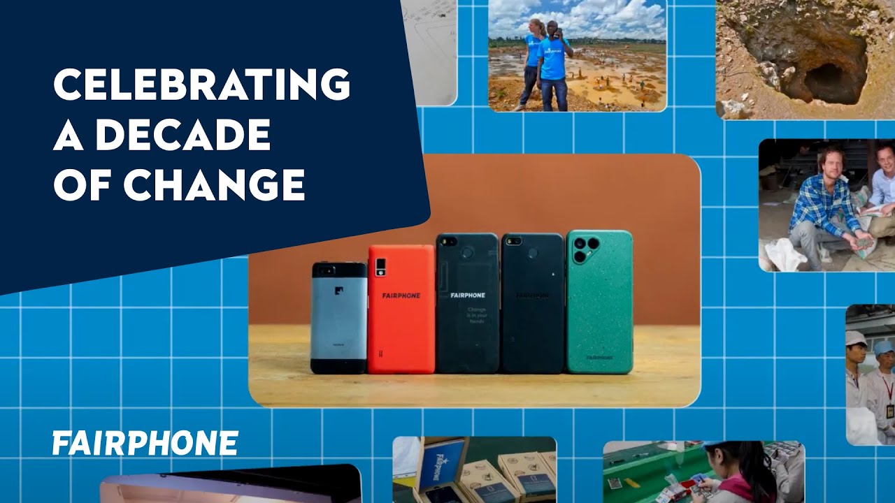 What's next for Fairphone... | Decade of Change | Fairphone - YouTube