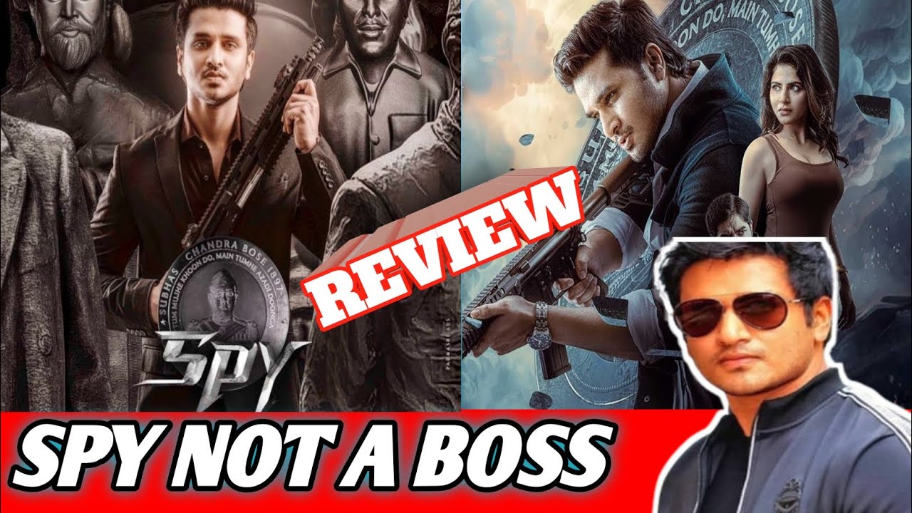 Spy Movie Review Nikhil Sidharth Amit Goswami spy-movie-review-nikhil-sidharth-amit-goswami