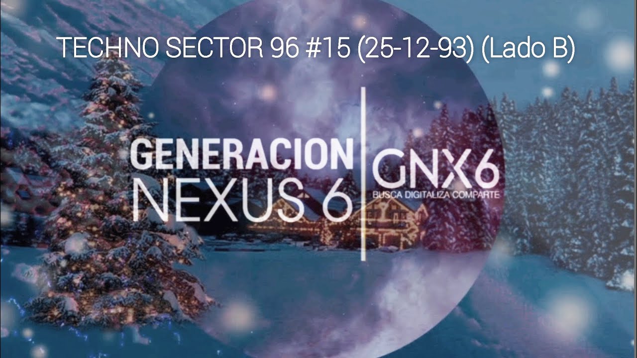 Techno Sector 96 #15 (25-Dic-93) Especial de Fin de Año 1993 (Lado B) - YouTube