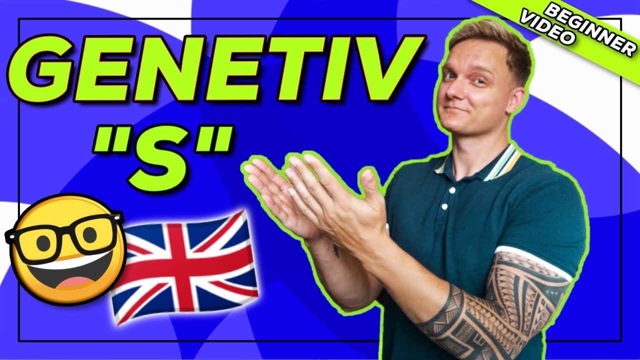 Genetiv S Erklärung, Beispiele + Übungen | Englisch Klasse 5 - YouTube