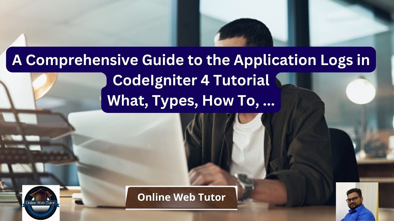Codeigniter 4 Tutorials What Is Log Types Of Log Levels Create And Manage Logs In 2784