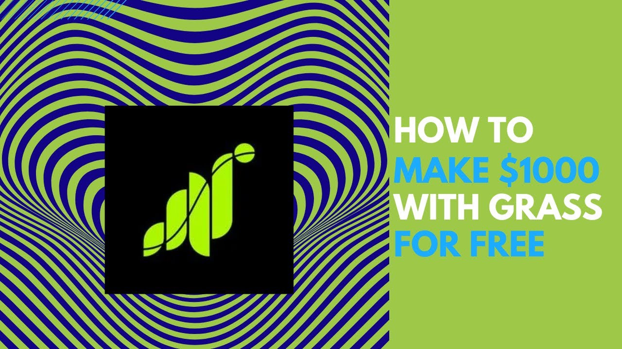 How to EARN 1000$ with GRASS🌿🌿 | Grass.io tutorial | Free Crypto - YouTube