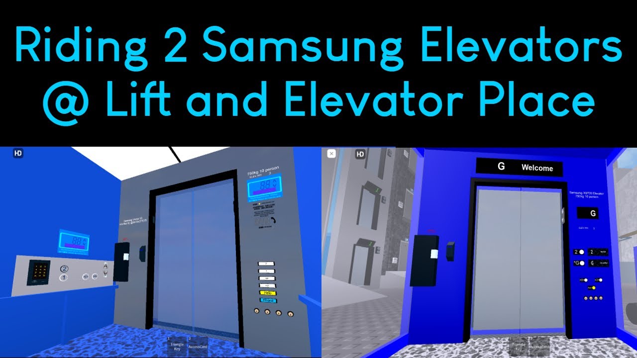 Riding 2 Samsung Elevators @ Lift and Elevator Place - YouTube