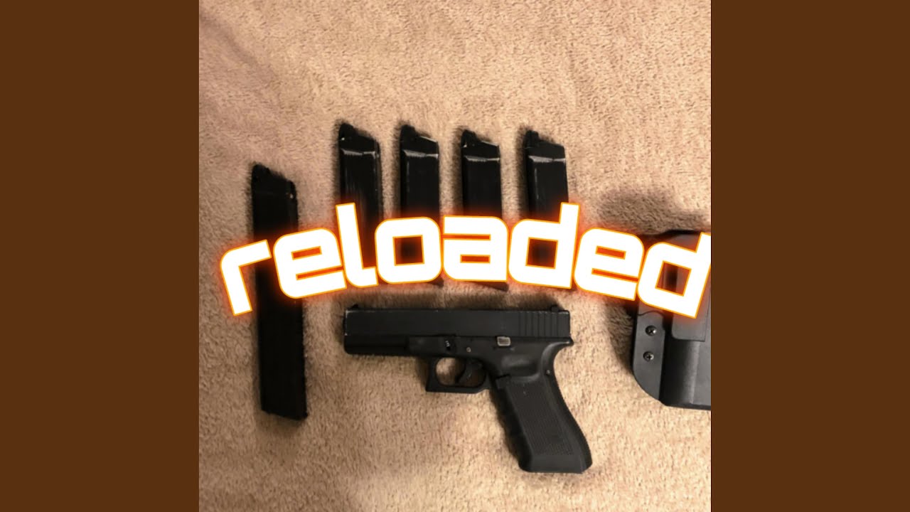 Reloaded - YouTube